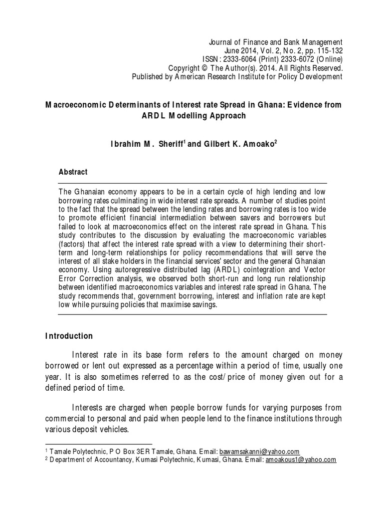 Macroeconomic Determinants of Interest Rate Spread in Ghana: Evidence From ARDL Modelling ...