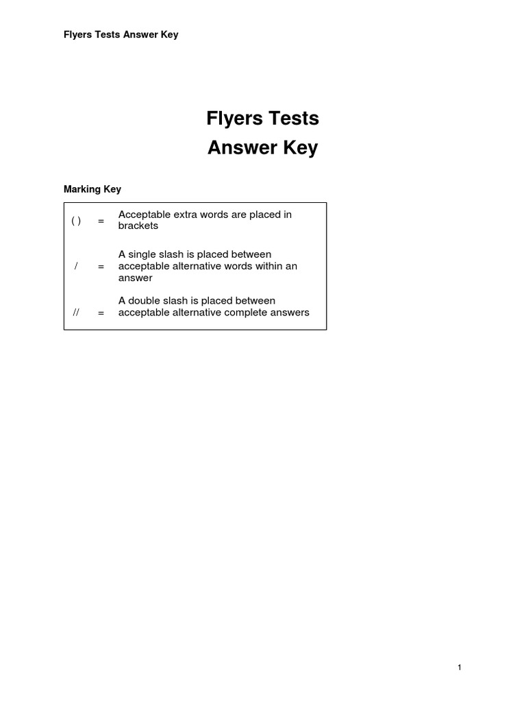 Flyers Tests Answer Key: Acceptable Extra Words Are Placed in Brackets ...
