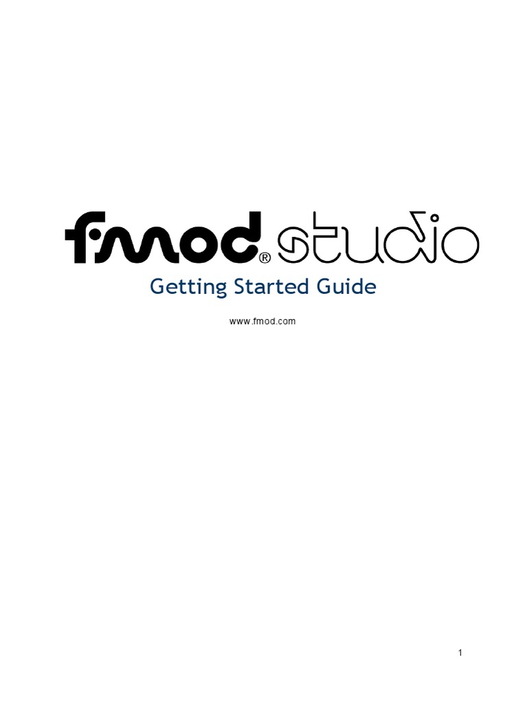 FMOD Studio Getting Started Guide | PDF | Parameter (Computer Programming) | Computer File