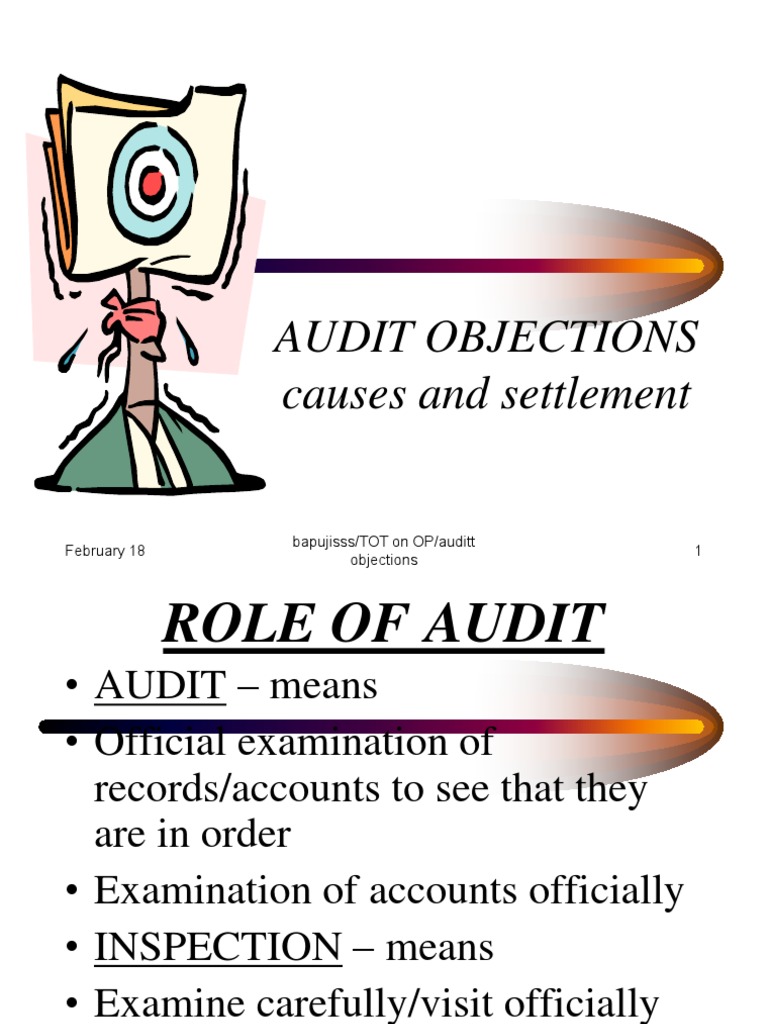 Audit Objections Causes and Settlement: February 18 bapujisss/TOT On OP ...