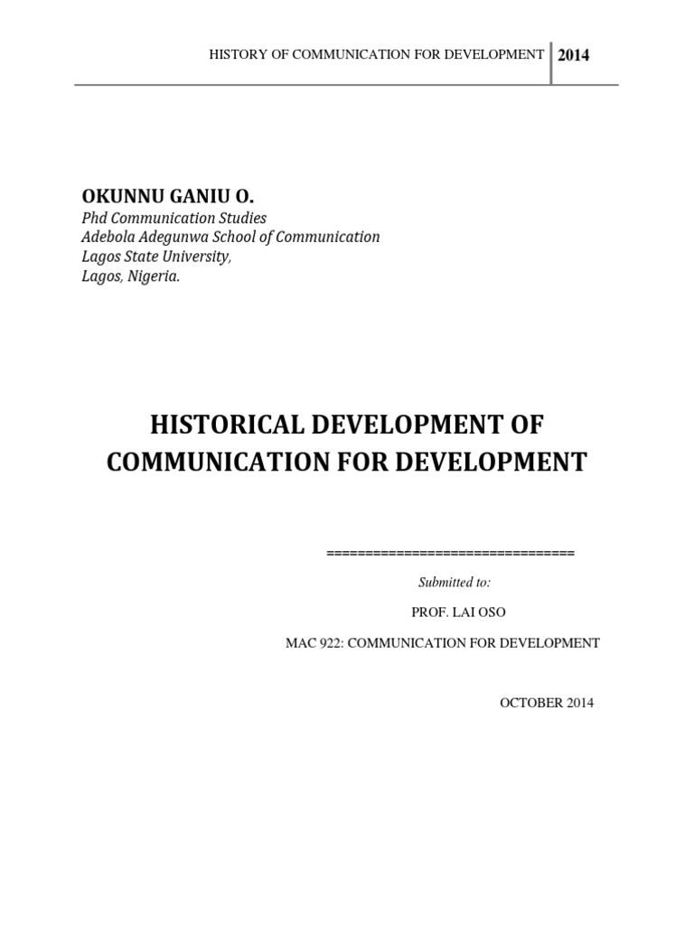 Historical Development of Communication For Development: Okunnu Ganiu O ...