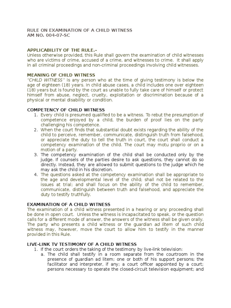Applicability of The Rule.-: Rule On Examination of A Child Witness AM ...