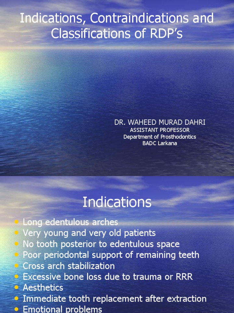2-Indications, Contraindications and Classifications of RDP's 1 1 1 ...