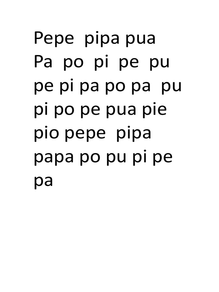 Pepe Pipa Pua Pa Po Pi Pe Pu Pepipapopa Pu Pipopepuapie Pio Pepe Pipa ...