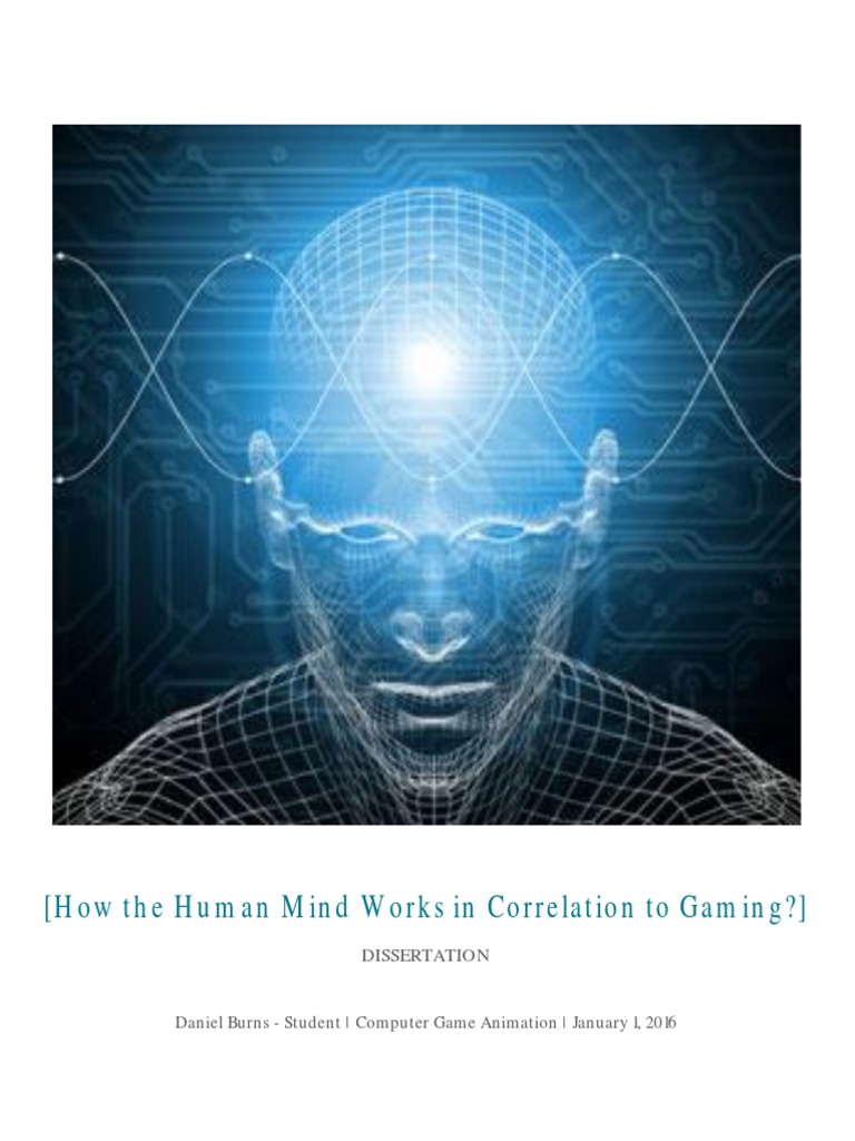 how-the-human-mind-works-in-correlation-to-gaming-daniel-burns