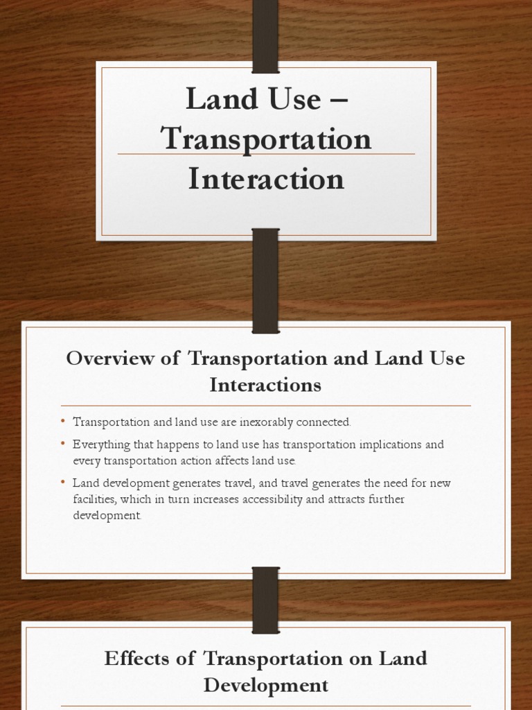 Land Use - Transportation Interaction | PDF | Transport | Car