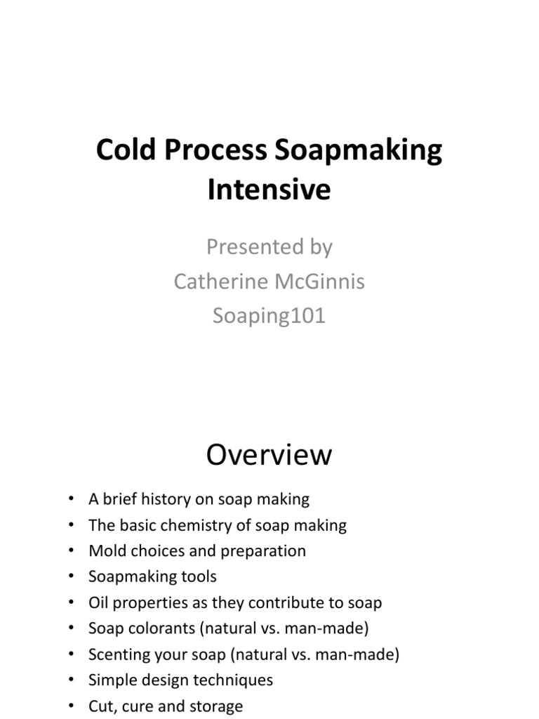 Cold Process Soapmaking Intensive PDF | PDF | Soap | Chemical Compounds