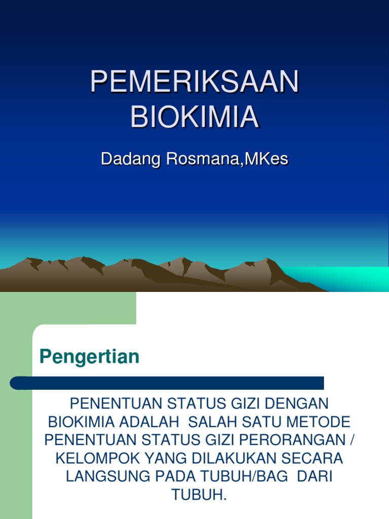 Pemeriksaan Biokimia | PDF | Pengembangan Diri | Kesehatan Holistik