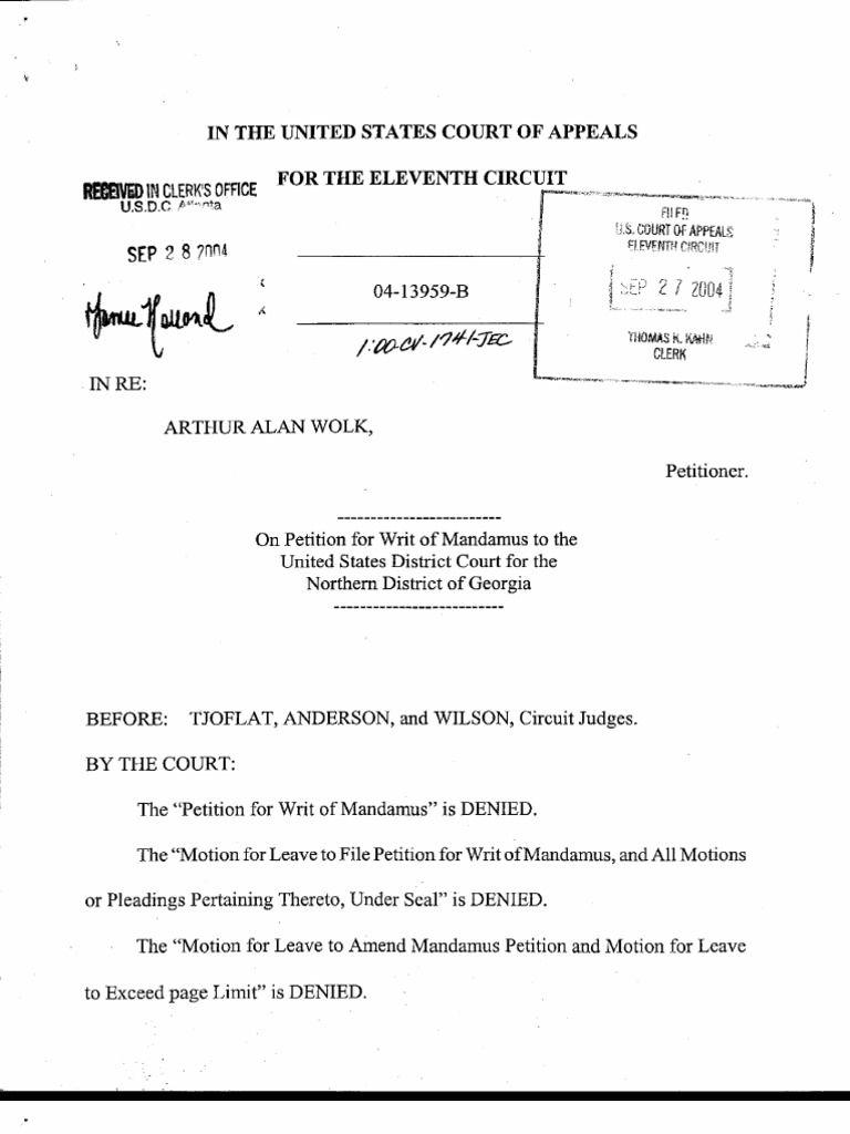 In Re: Arthur Alan Wolk, No. 04-13959-B | PDF | Mandamus | Separation ...