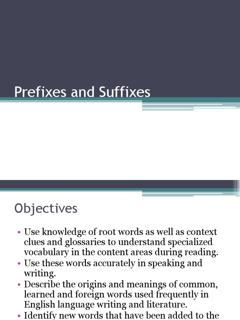 Prefixes and Suffixes PPT 1 | PDF | English Language | Word
