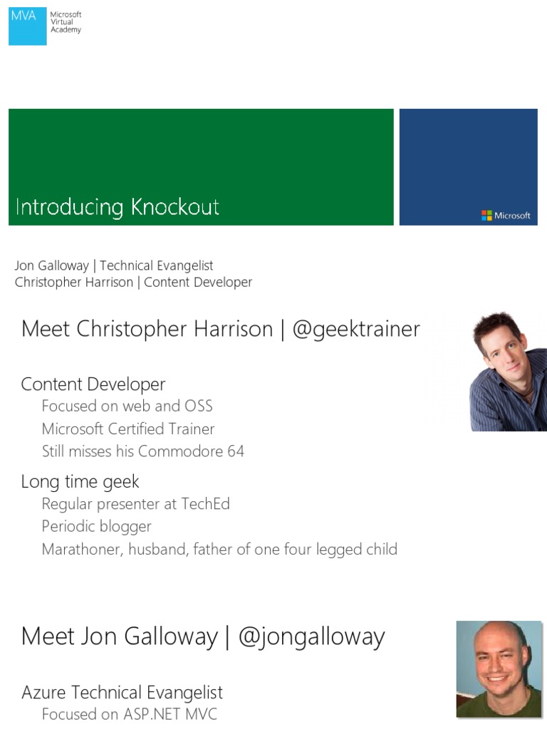 Jon Galloway - Technical Evangelist Christopher Harrison - Content ...