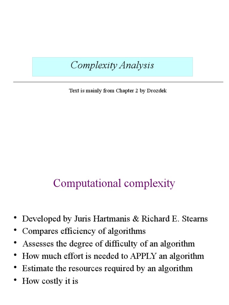 Complexity Analysis Text Is Mainly From Chapter 2 By Drozdek Pdf Computational Complexity