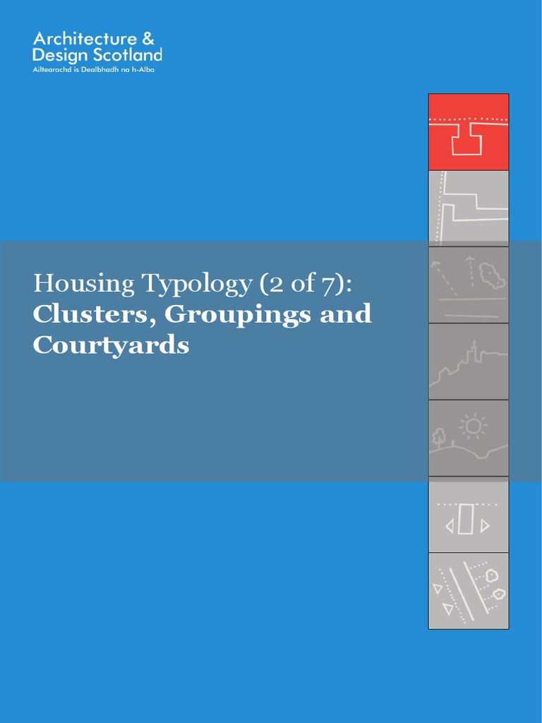 Housing Typologies 2 of 7 Clusters Groupings and Courtyards PDF | PDF ...