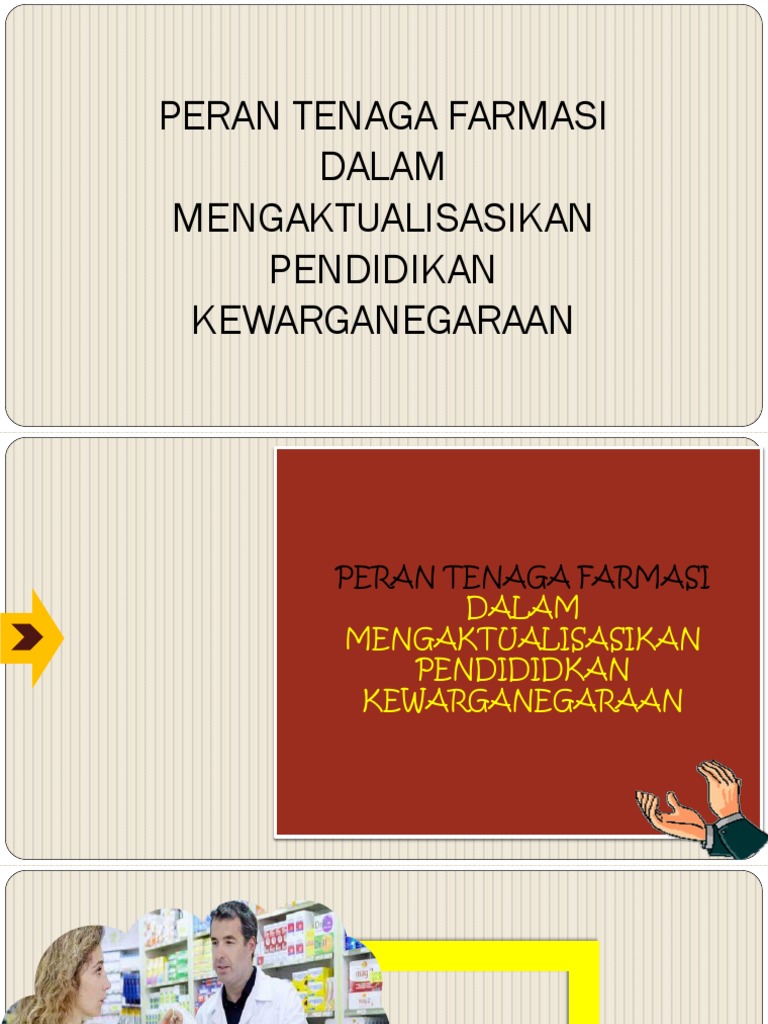 Peran Tenaga Farmasi Dalam Mengaktualisasikan PKN | PDF