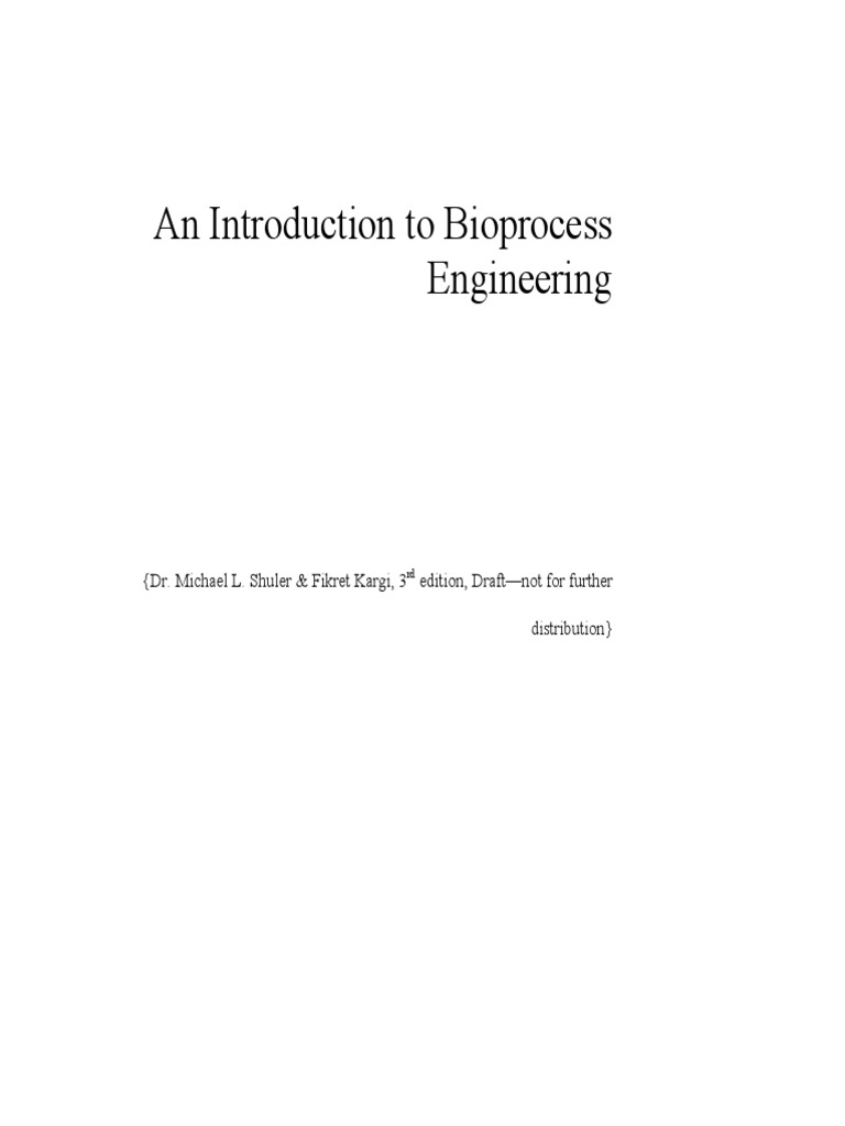 An Introduction To Bioprocess Engineering | PDF | Phases Of Clinical ...