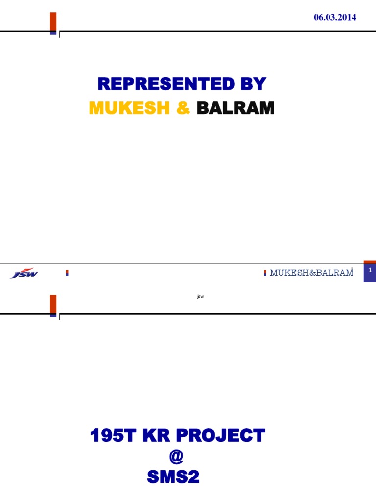 KR Presentation Made by Mukesh & Balram. | PDF | Metals | Industrial Processes
