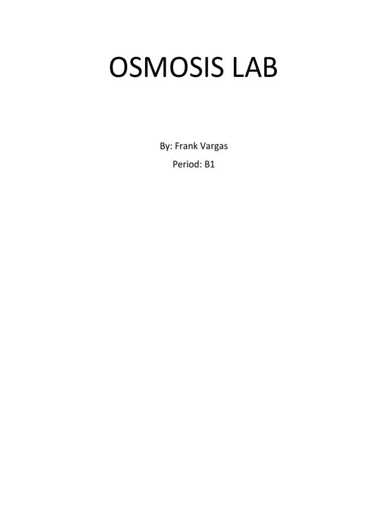 Osmosis Lab | Download Free PDF | Osmosis | Chemistry