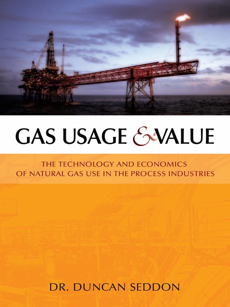 Duncan Seddon - Gas Usage - Value - The Technology and Economics of ...