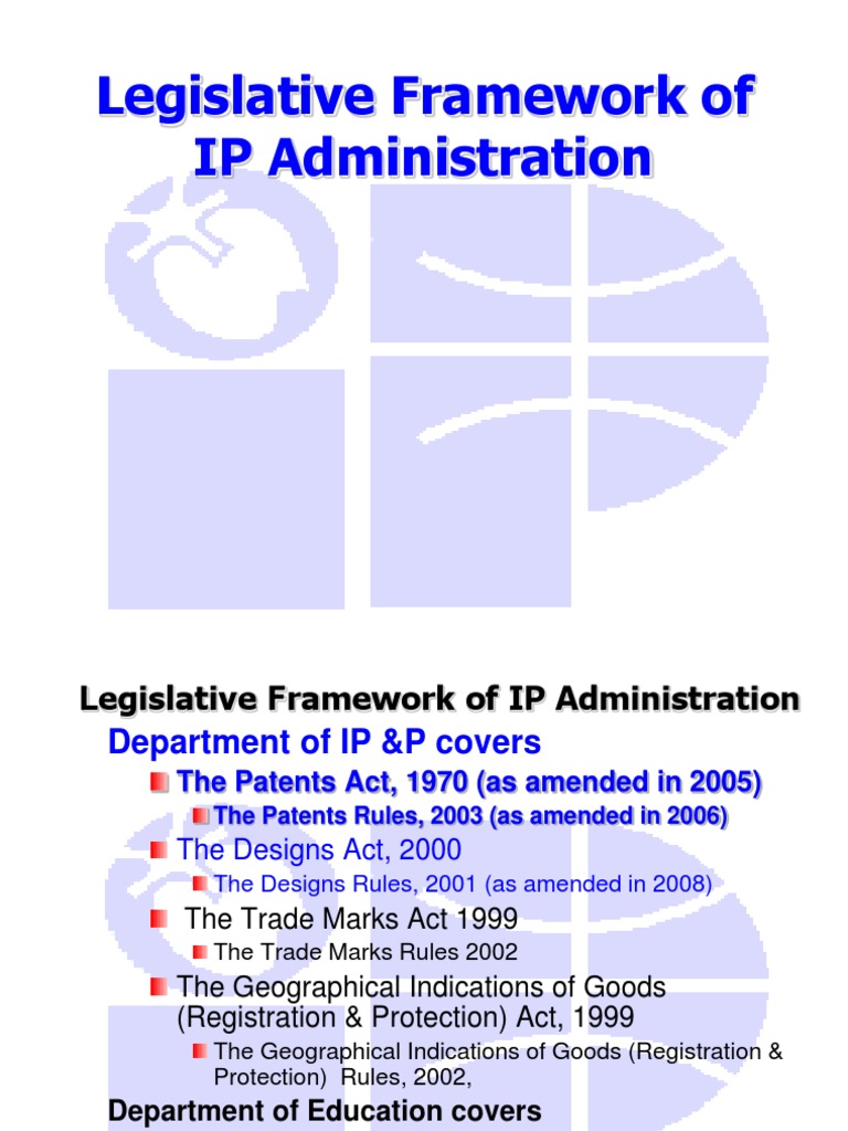 Legislative Framework of IP Administration | PDF | Patent Application ...