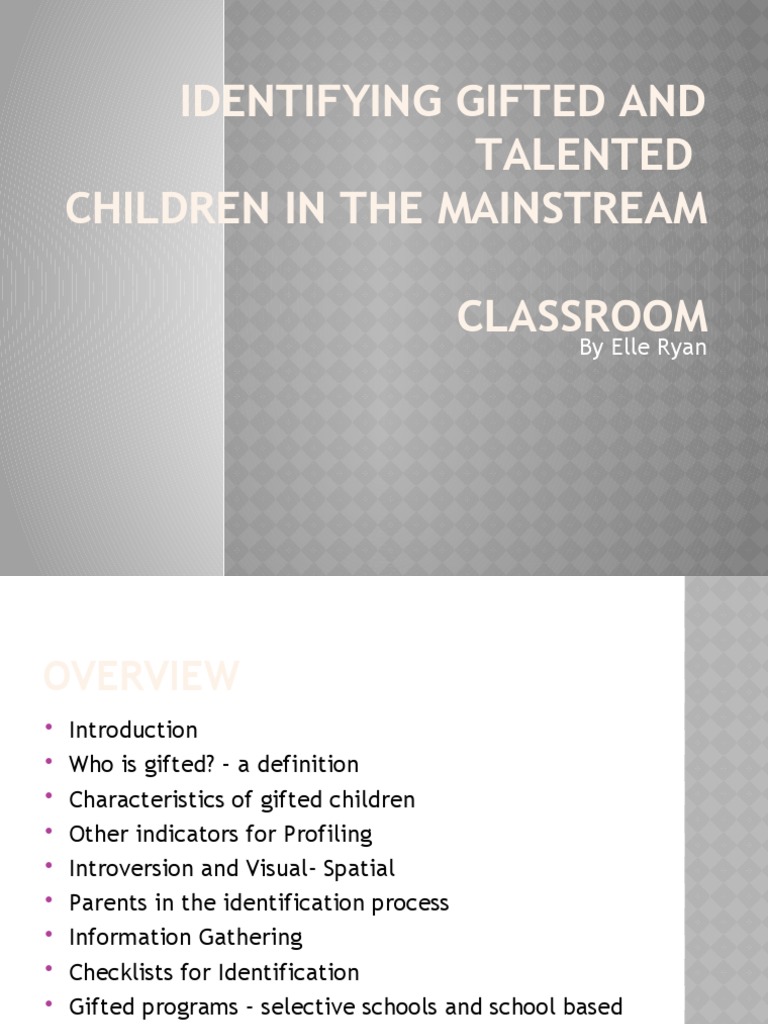 Identifying Gifted and Talented Children in The Mainstream Classroom ...