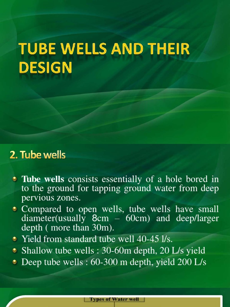 Overview of Tube Well Design Types | PDF | Drilling | Aquifer