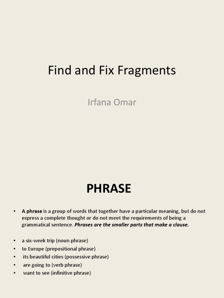 1.ppt..find and Fix Fragments | PDF | Sentence (Linguistics) | Clause