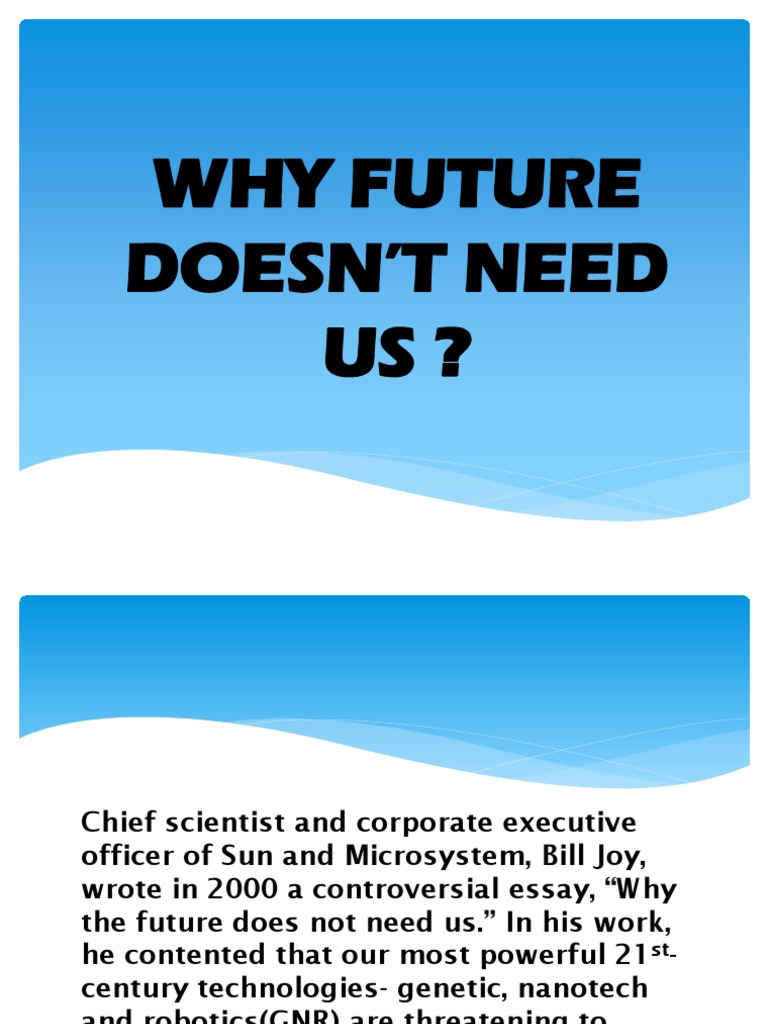 Future Without Humanity: Bill Joy's Insight | PDF