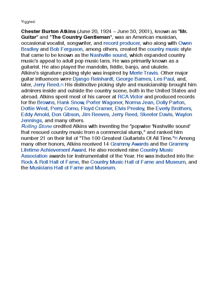 Chester Burton Atkins (June 20, 1924 - June 30, 2001), Known As "Mr ...