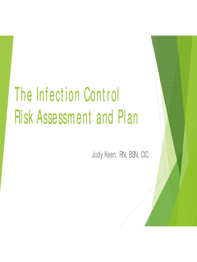 Presentation 5 The Infection Control Risk Assessment and Plan | PDF ...