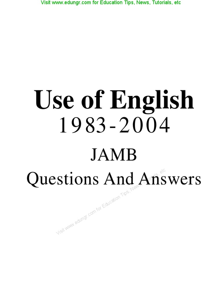 JAMB USE OF ENGLISH Past Questions PDF | PDF | Rehabilitation (Penology ...