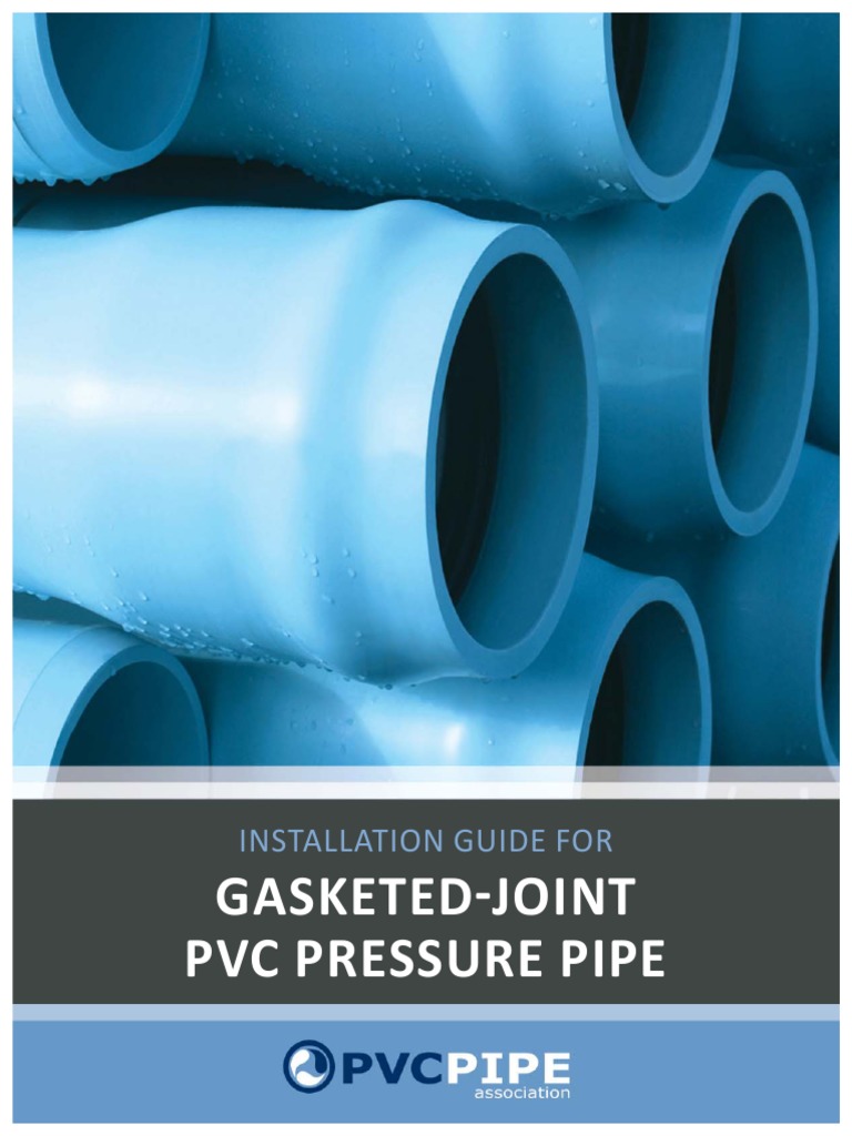 Gasketedͳjoint Pvc Pressure Pipe: Installation Guide For | PDF ...