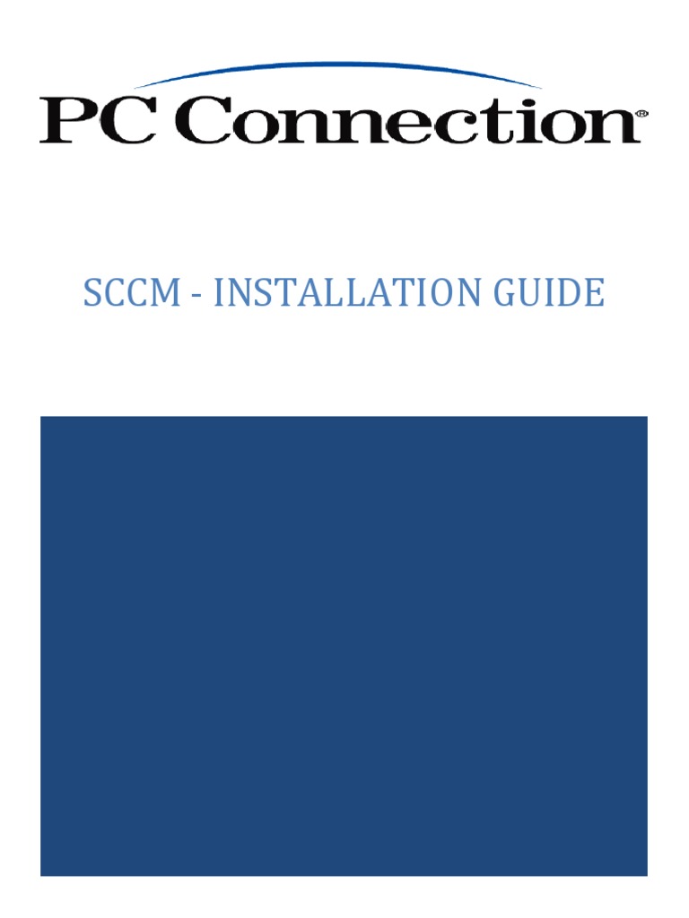 SCCM Installation and Configuration Guide.v2 (00000002) | PDF | Windows 10 | Active Directory