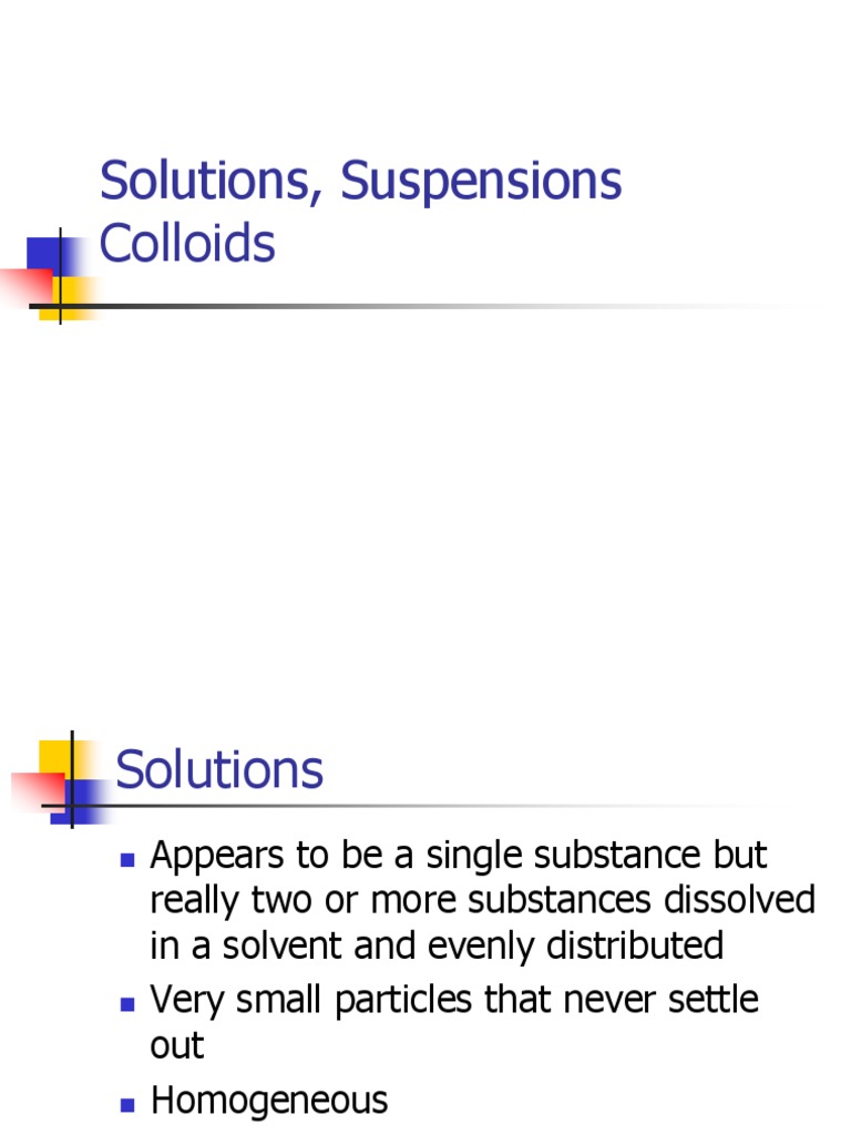 Solution Suspension Colloid | PDF | Solution | Colloid