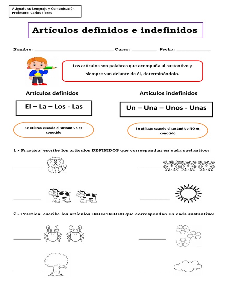 Artículos definidos e indefinidos: El – La – Los - Las Un – Una – Unos ...