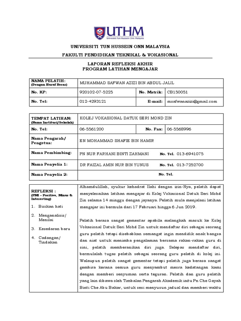 Universiti Tun Hussein Onn Malaysia Fakulti Pendidikan Teknikal & Vokasional Laporan Refleksi ...