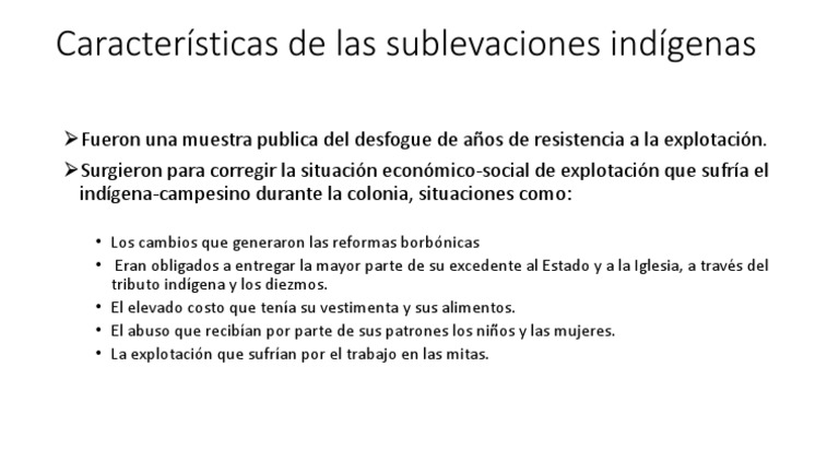 Las sublevaciones indígenas como expresión de resistencia a la opresión ...