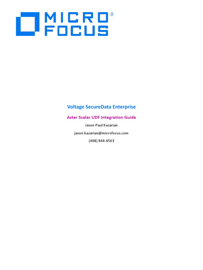 Voltage SecureData Enterprise - Aster Scalar UDF Integration Guide ... Voltage SecureData Enterprise - Aster Scalar UDF Integration Guide ...
