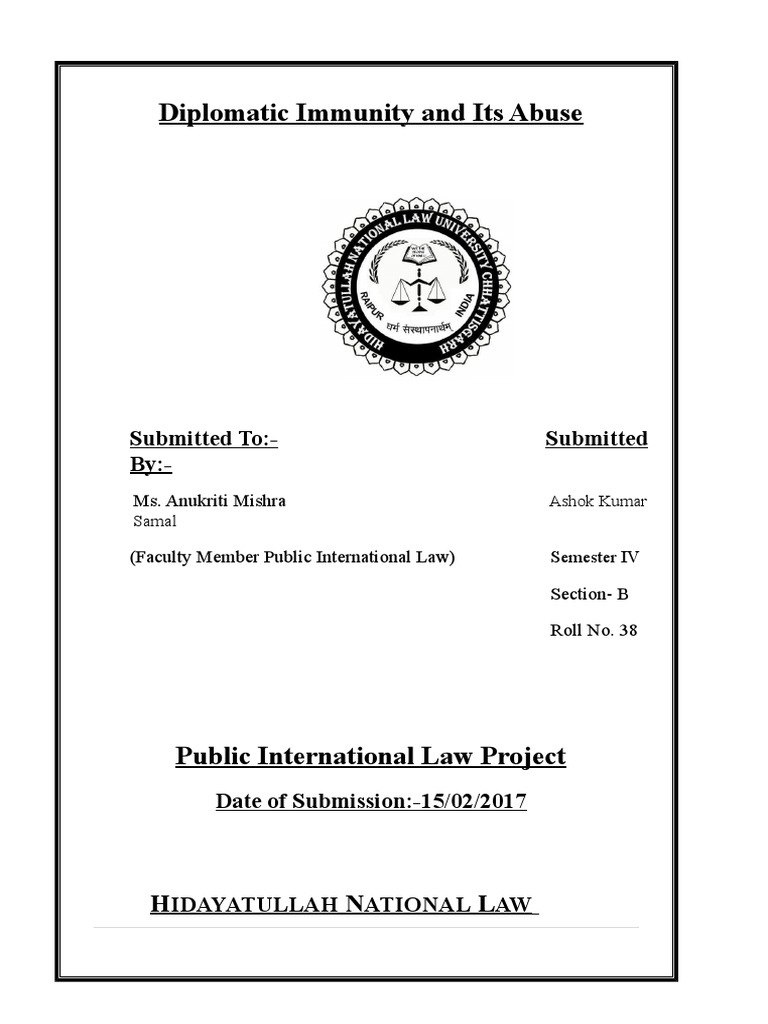 Diplomatic Immunity and Its Abuse: Submitted To:-Submitted By | PDF ...