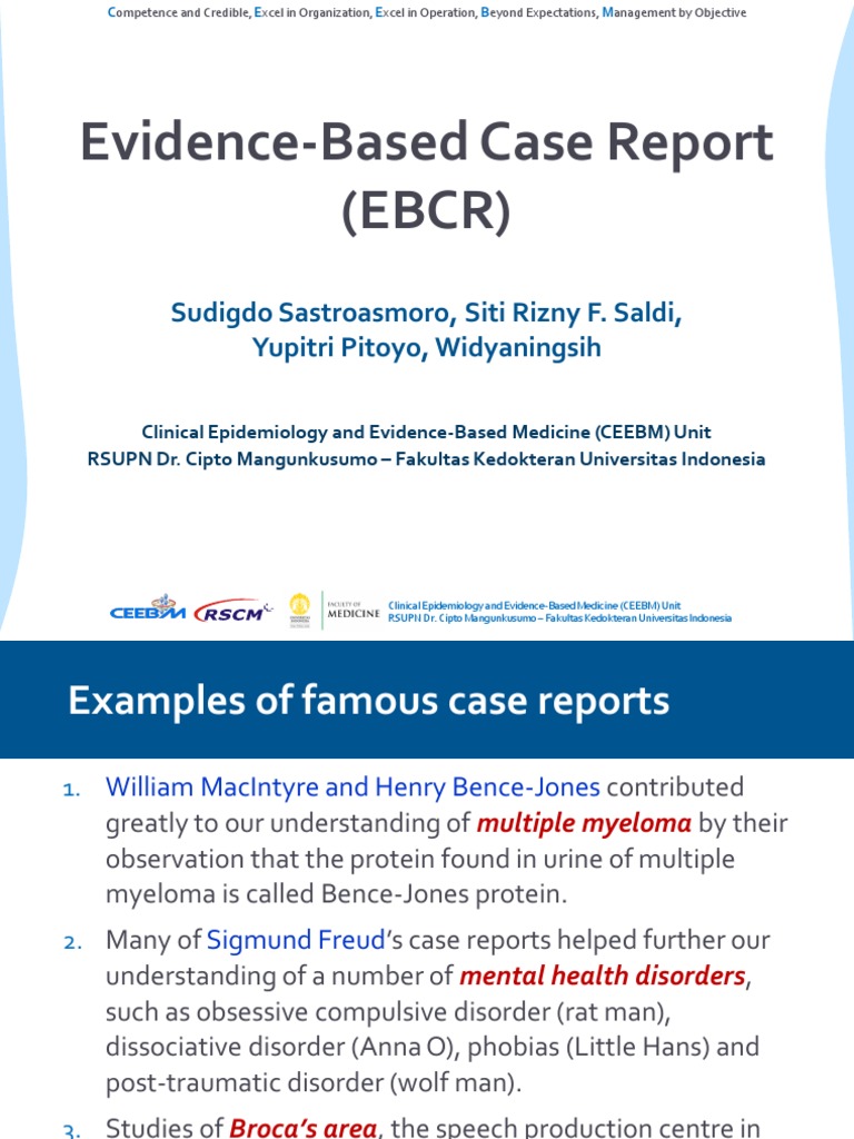 Evidence-Based Case Report (EBCR) : Sudigdo Sastroasmoro, Siti Rizny F. Saldi, Yupitri Pitoyo ...