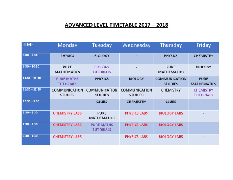 Advanced Level Timetable 2017 - 2018: Monday Tuesday Wednesday Thursday ...