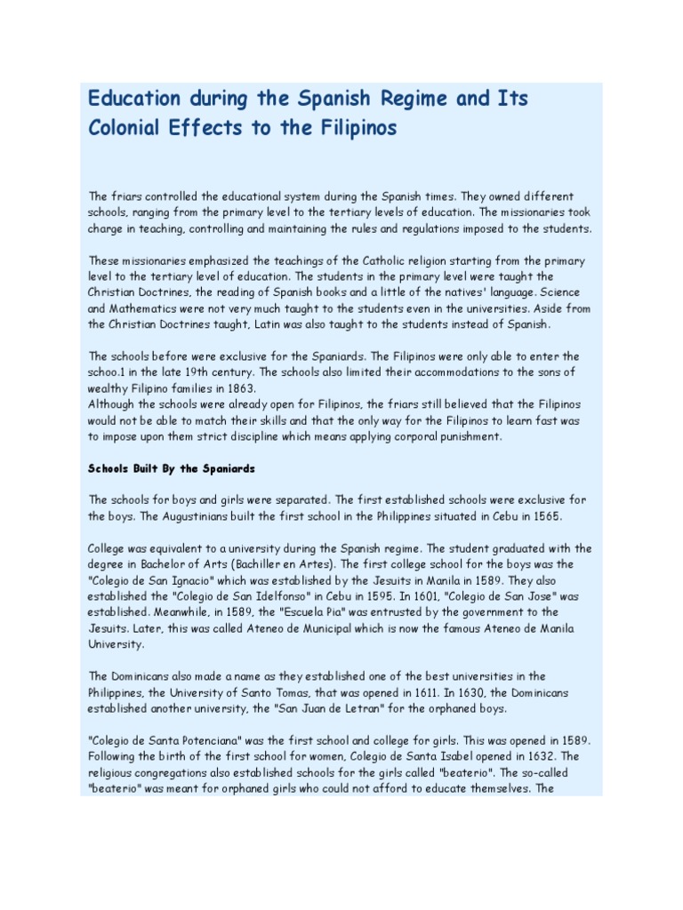 Education During The Spanish Regime and Its Colonial Effects To The ...