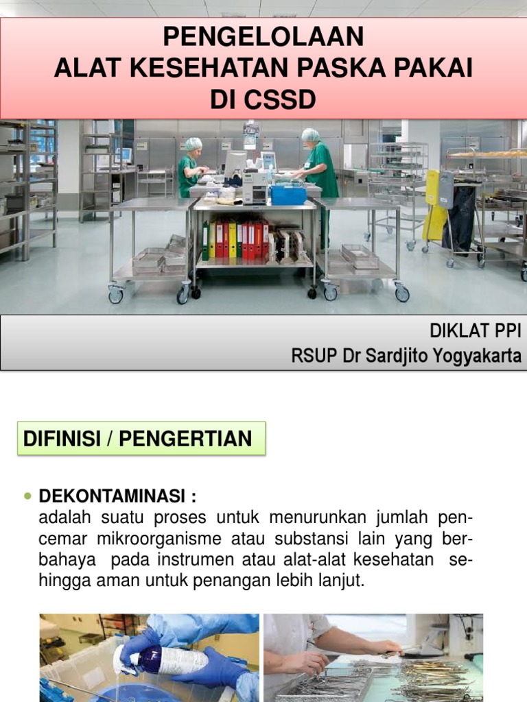 Pengelolaan Alat Yang Aman Di CSSD | PDF