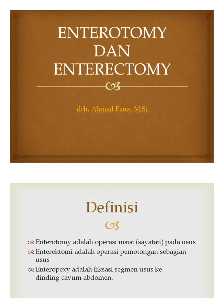 Enterotomy Dan Enterectomy PDF | PDF | Kesehatan Holistik | Sains ...