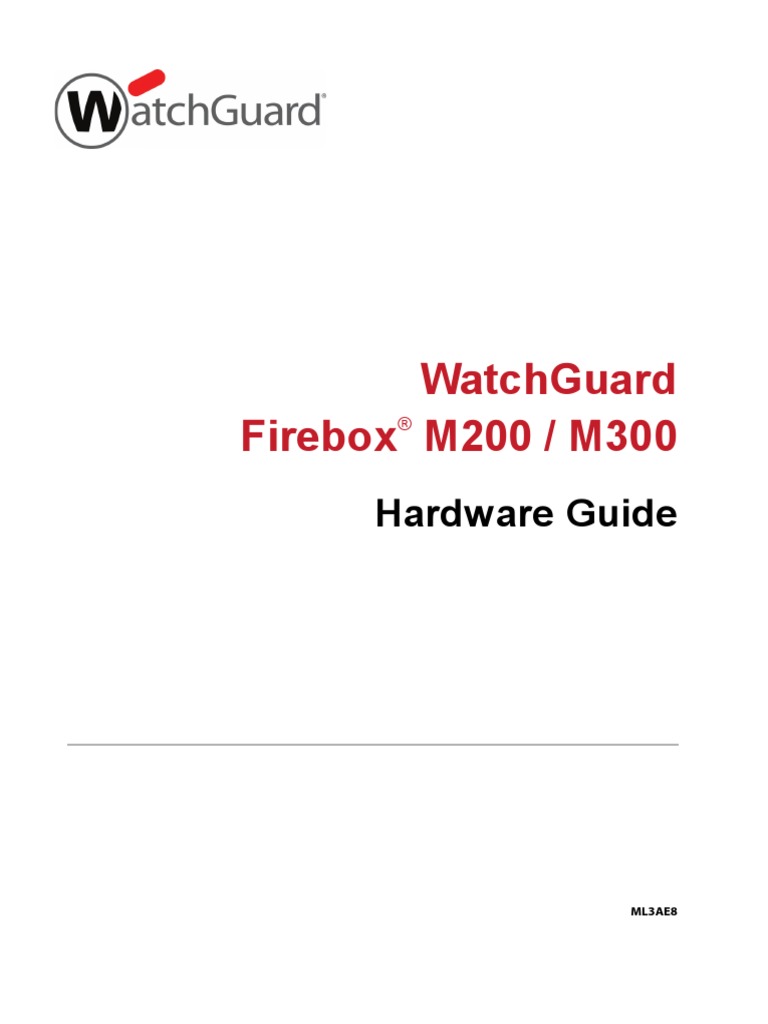 Firebox M200 M300 Hardware Guide | PDF | Electronic Waste | Computing ...