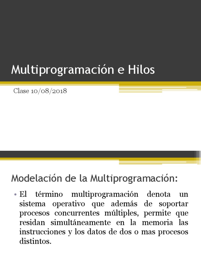 Multiprogramación e Hilos | PDF | Hilo (Computación) | Proceso (Computación)