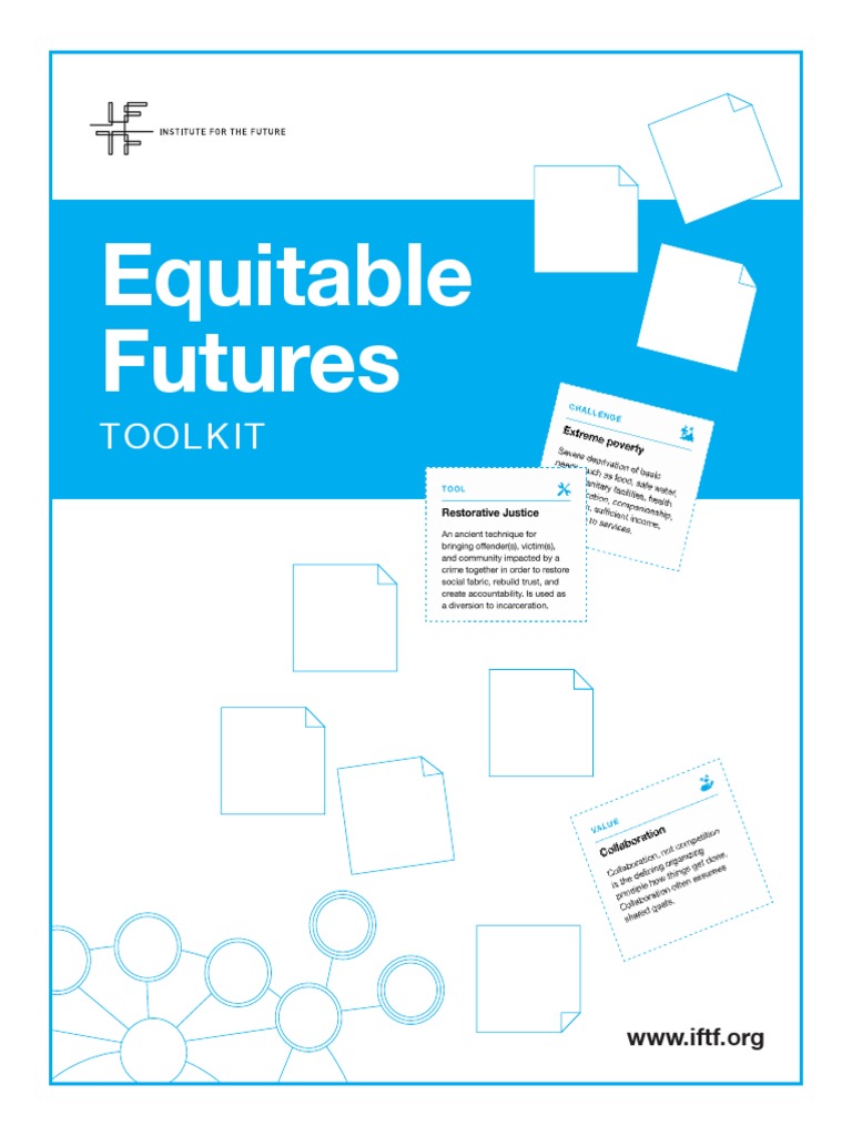 IFTF Equitable Futures Toolkit v2 031319 | PDF | Poverty | Poverty & Homelessness