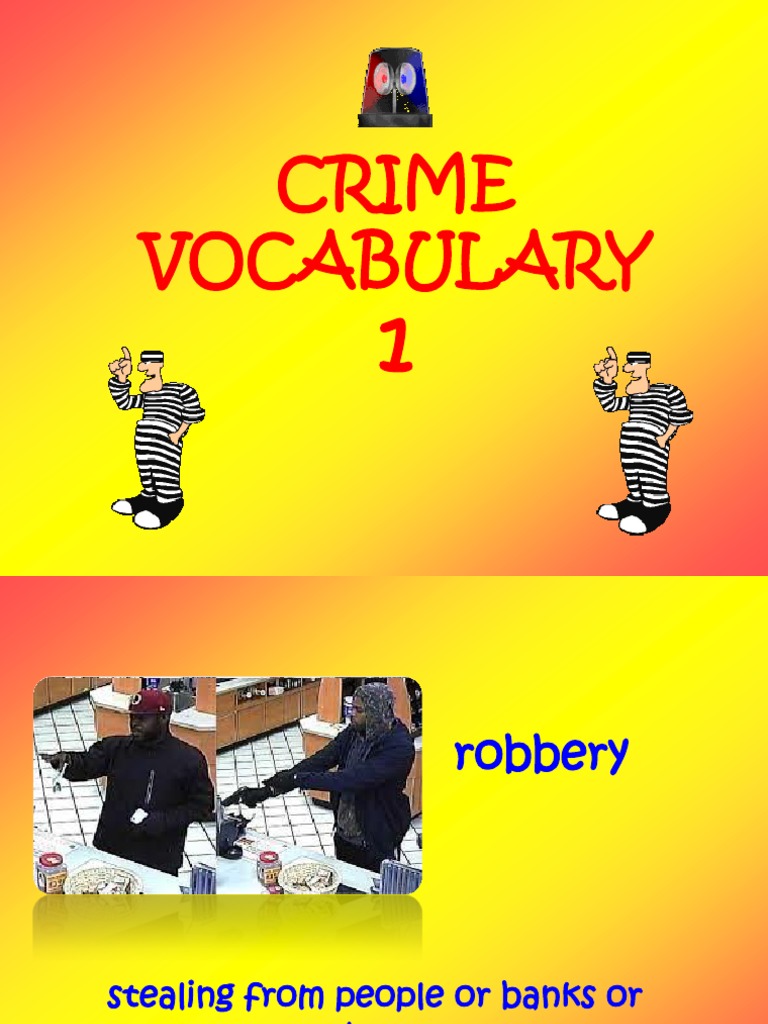 Crime Vocabulary | PDF | Theft | Robbery