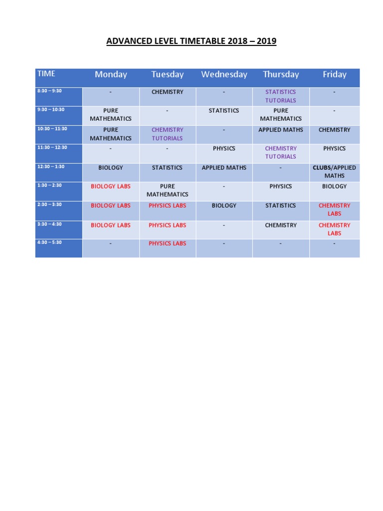 Advanced Level Timetable 2018 - 2019: Monday Tuesday Wednesday Thursday ...
