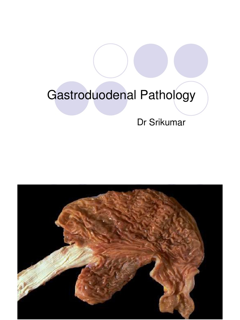 Gastroduodenal Pathology Overview | PDF | Stomach | Digestive System