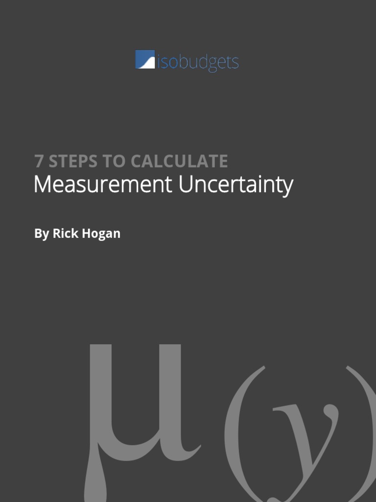 Measurement Uncertainty: 7 Steps To Calculate | PDF | Uncertainty | Torque
